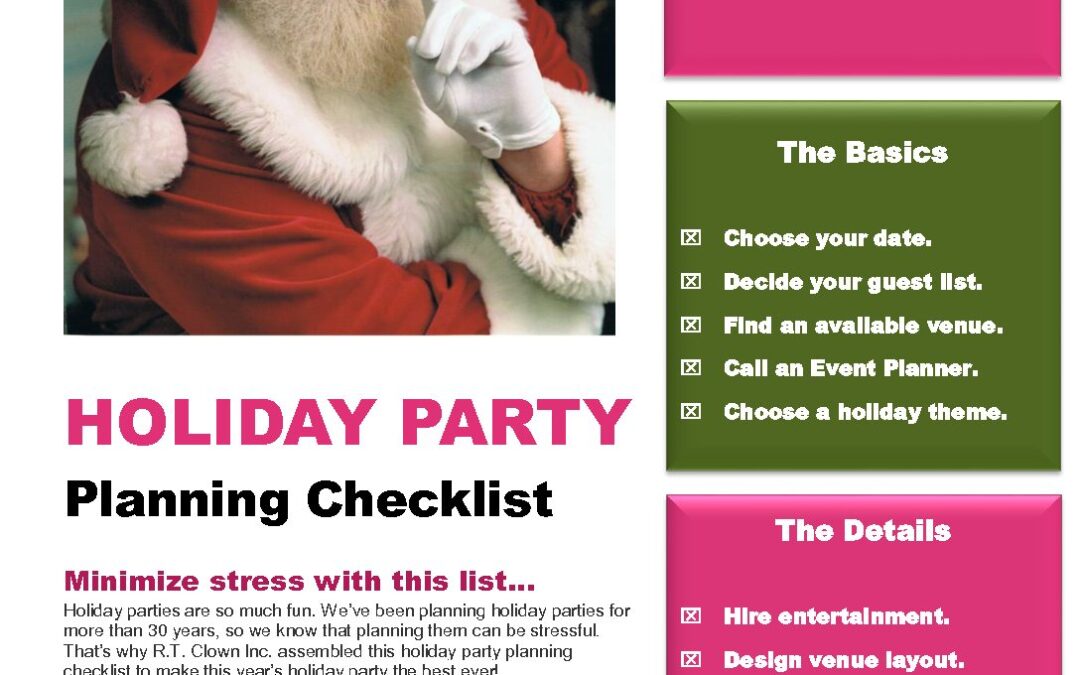 Holiday Party Planning Checklist - R.T. Clown, Inc.